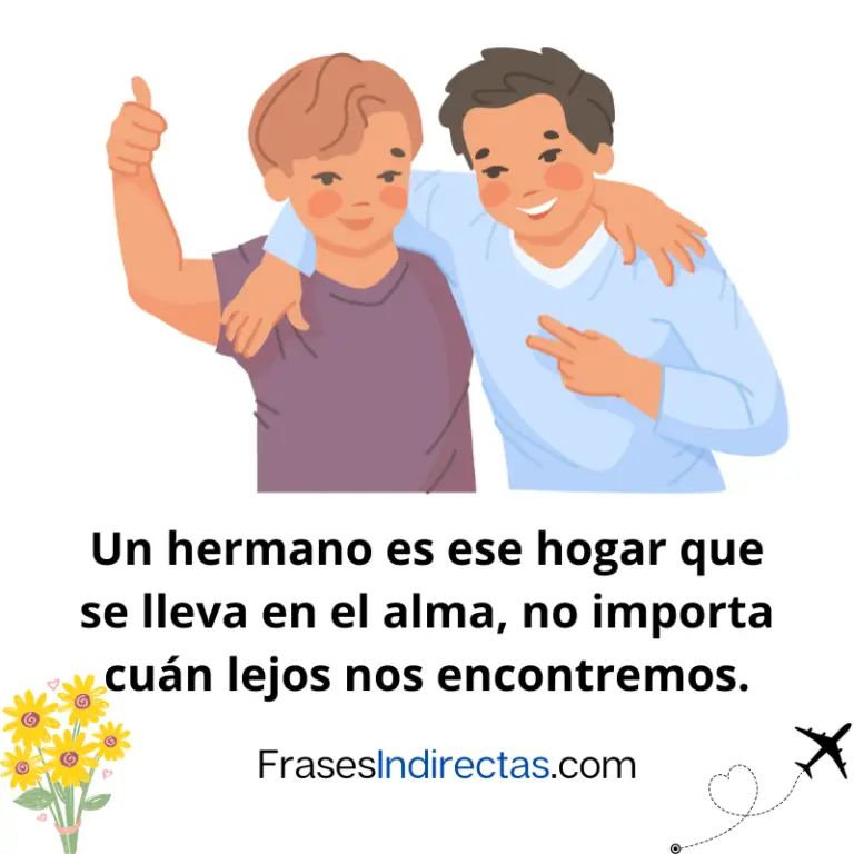 Frases de hermanos que reflejan el lazo especial entre ellos | Frases ...